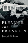 Eleanor and Franklin: The Story of Their Relationship